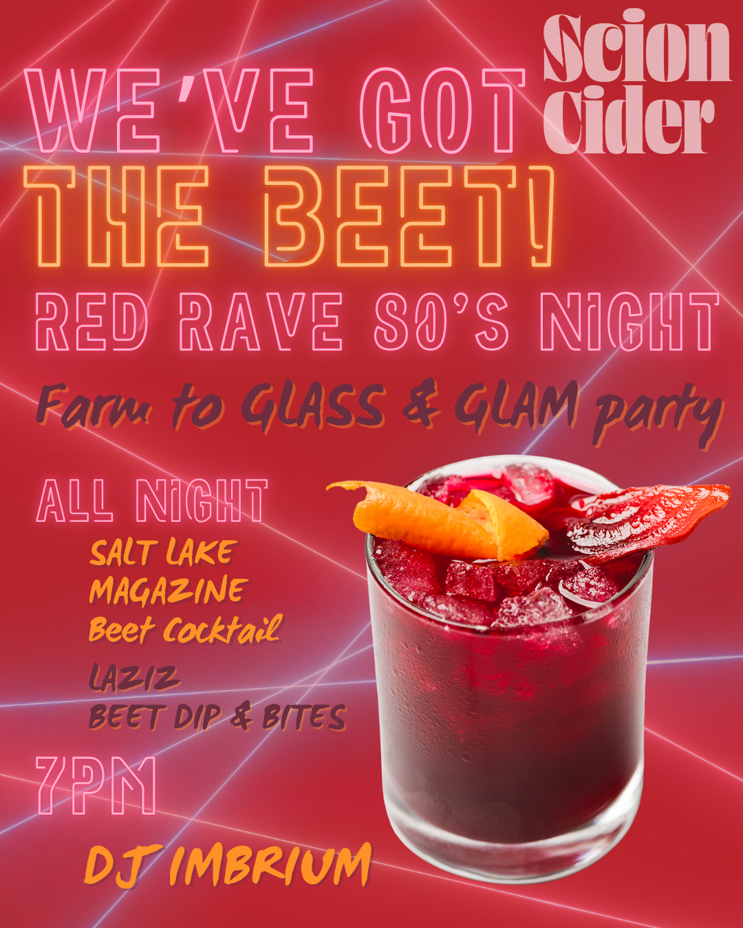 WE GOT THE BEET! FARM TO GLASS & GLAM 80s NIGHT! • Salt Lake Magazine