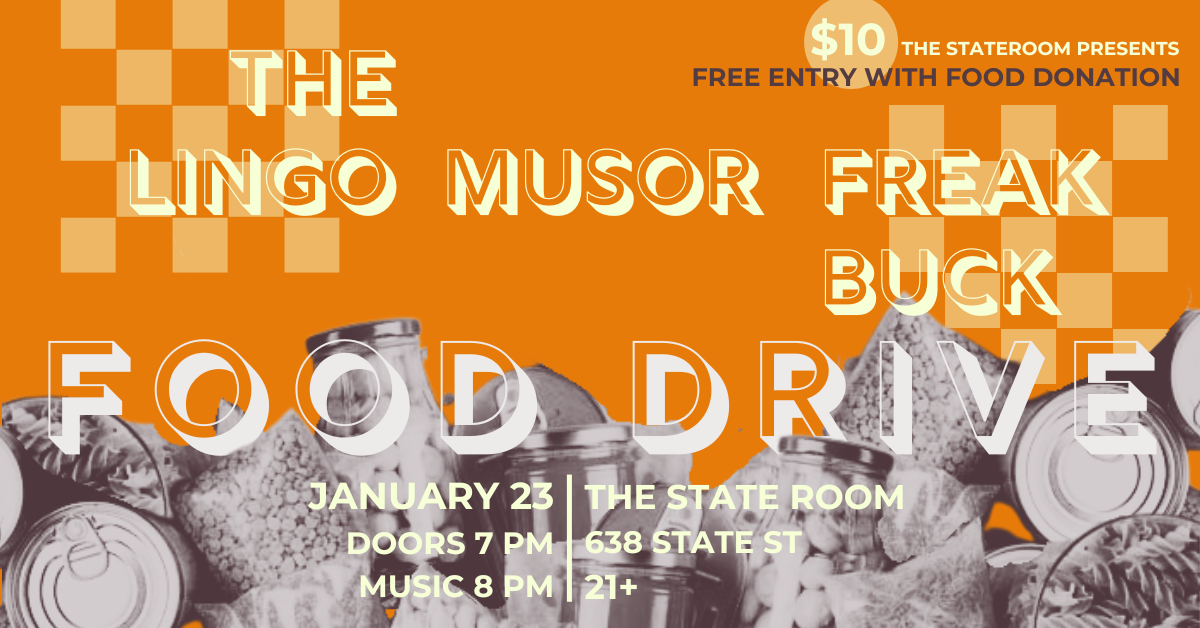 Local Music Food Drive! with Musor | The Lingo | Freak Buck • Salt Lake ...